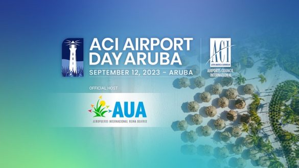 Aruba Airport Authority N.V. will proudly host ACI LAC Airport Day 2023 ...