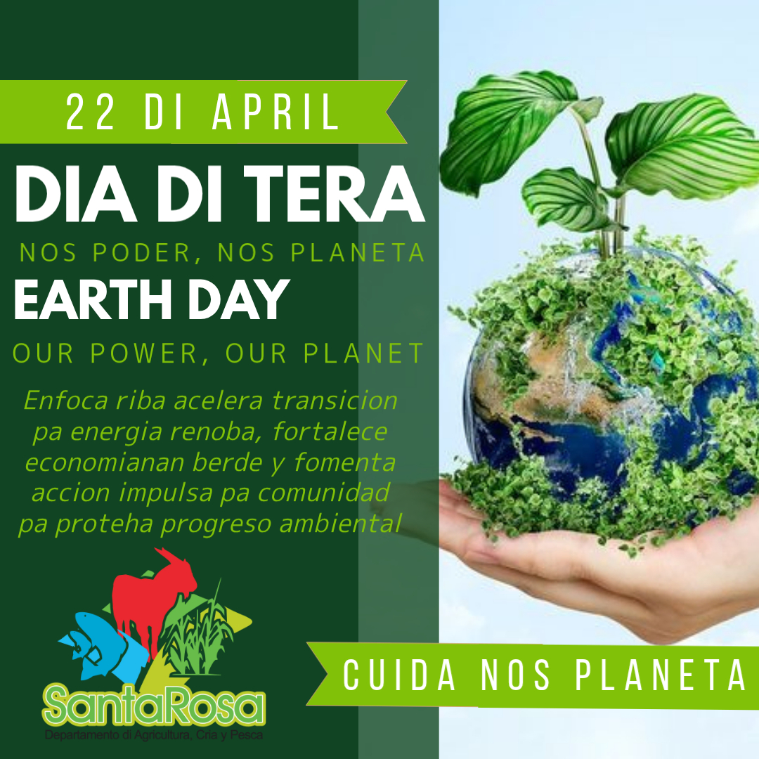 Our Power, Our Planet is the theme for Earth Day 2026 - EA News Aruba